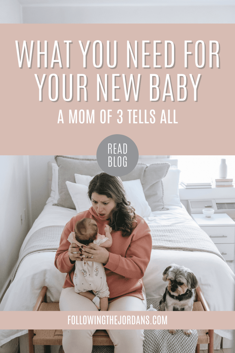 What You Need for Your New Baby: A Mom of 3 Tells All