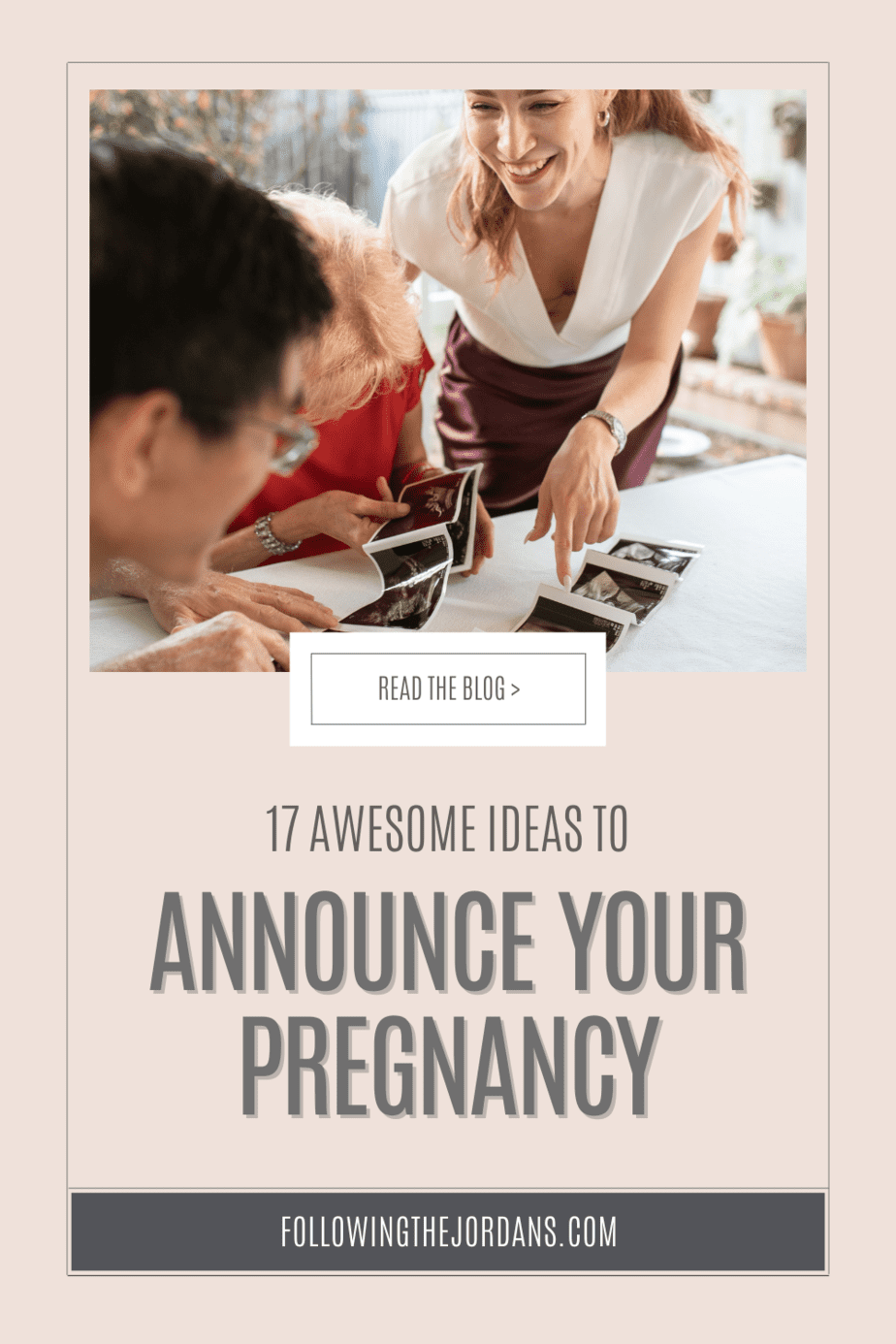 17 Awesome Ideas to Announce Your Pregnancy